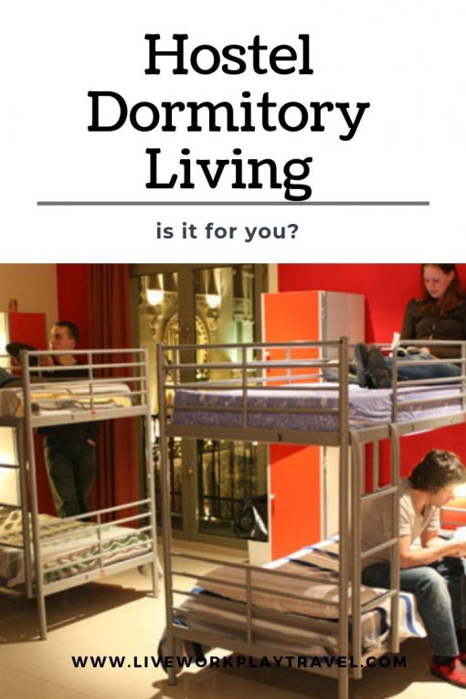Hostel Dormitory Living | Do's and Don'ts of Staying in a Hostel