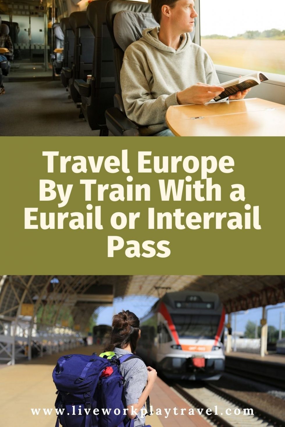 Guide to the Eurail Pass and Interrail Pass to Travel Europe