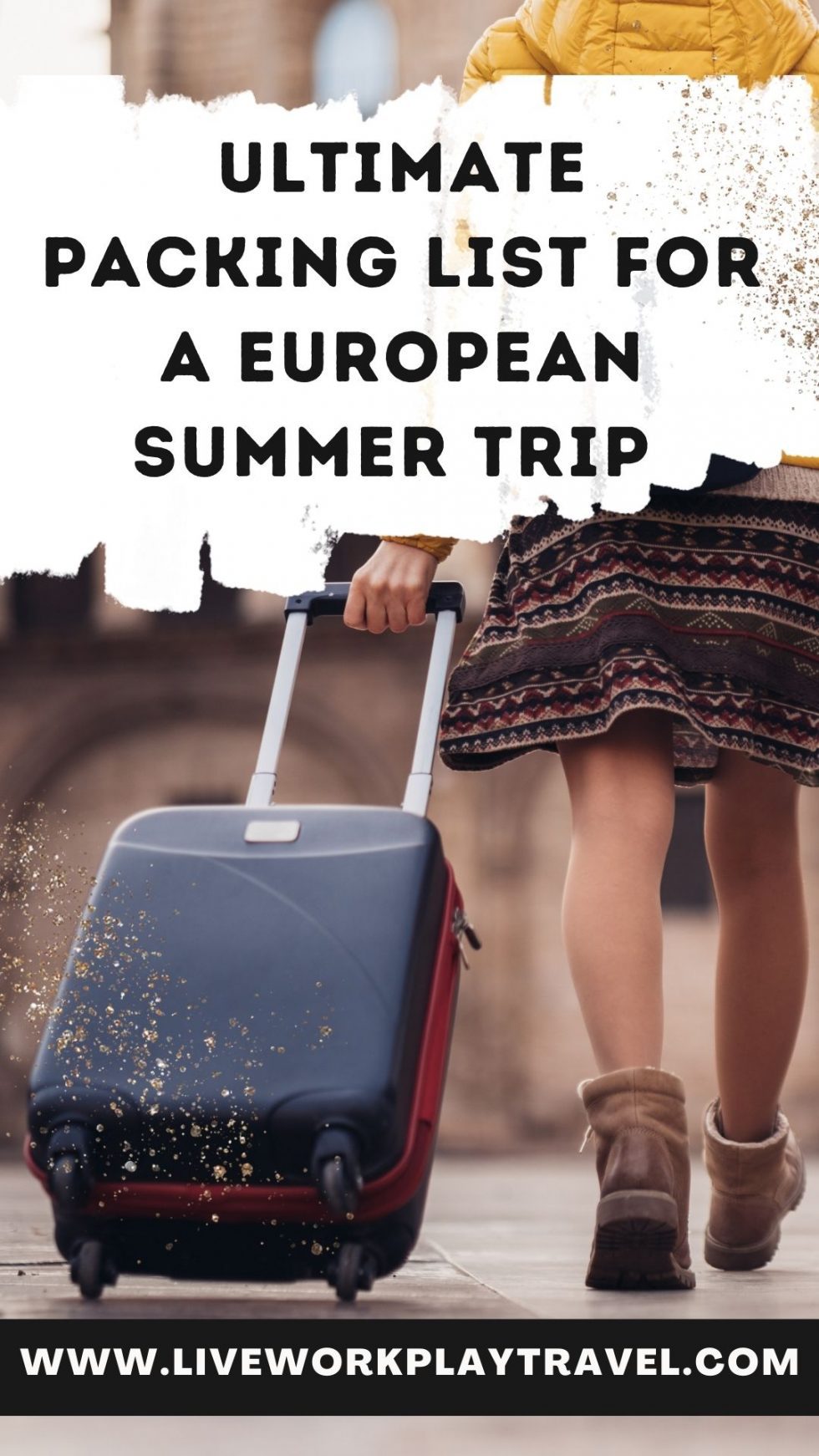 The Ultimate Packing List for Europe in Summer + Packing Tips