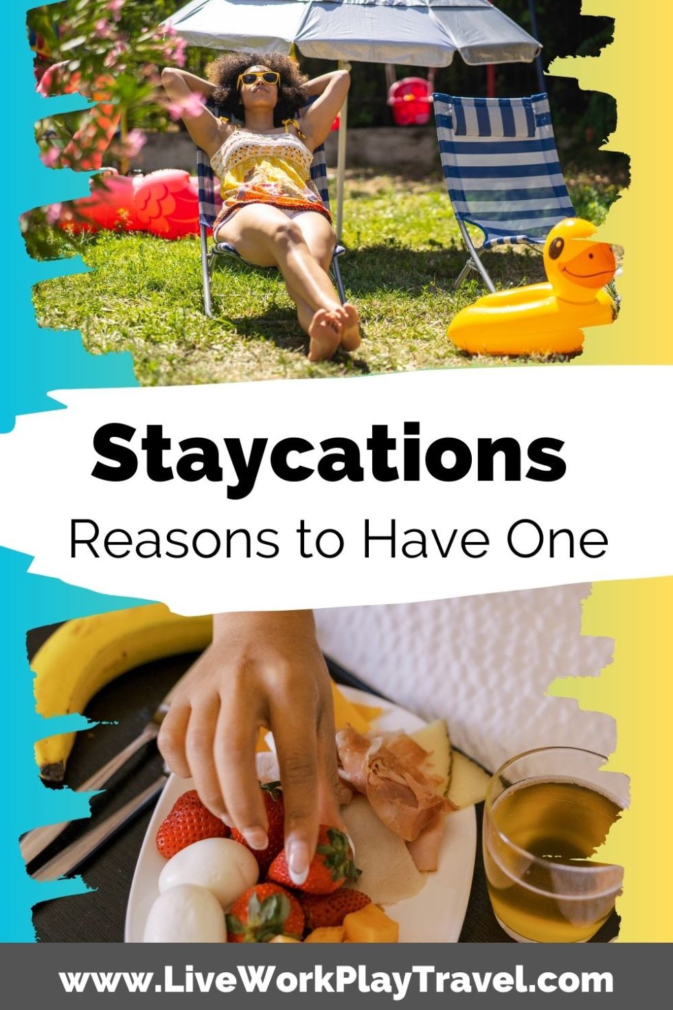 Staycations: 10 Reasons to Take a Staycation