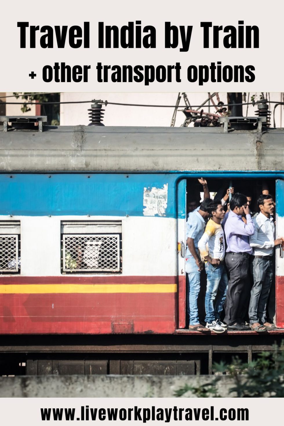 Train Travel in India + Other India Travel Options